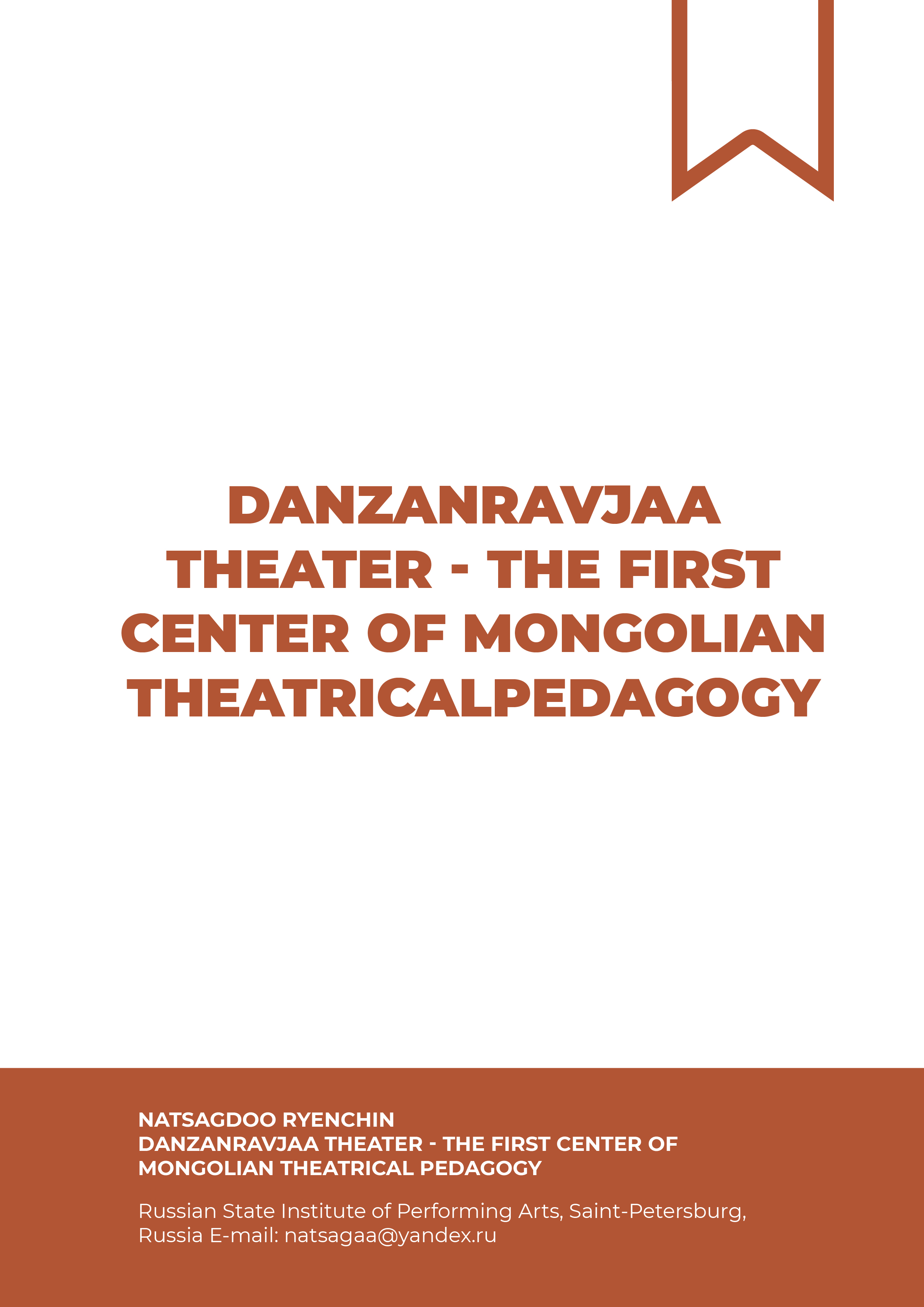 Esan - Danzanravjaa Theater - The first center of Mongolian theatrical ...